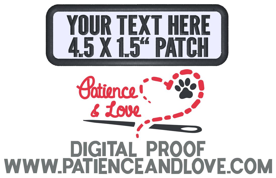 Custom Patch, 4.5 Inch rectangular patch – PatienceandLove143