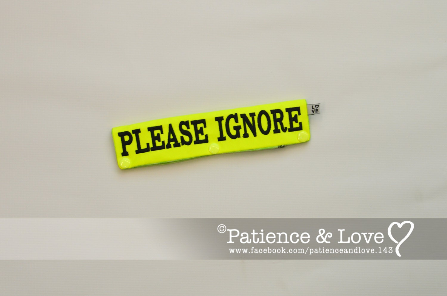 Please Ignore, Leash Sleeve – PatienceandLove143